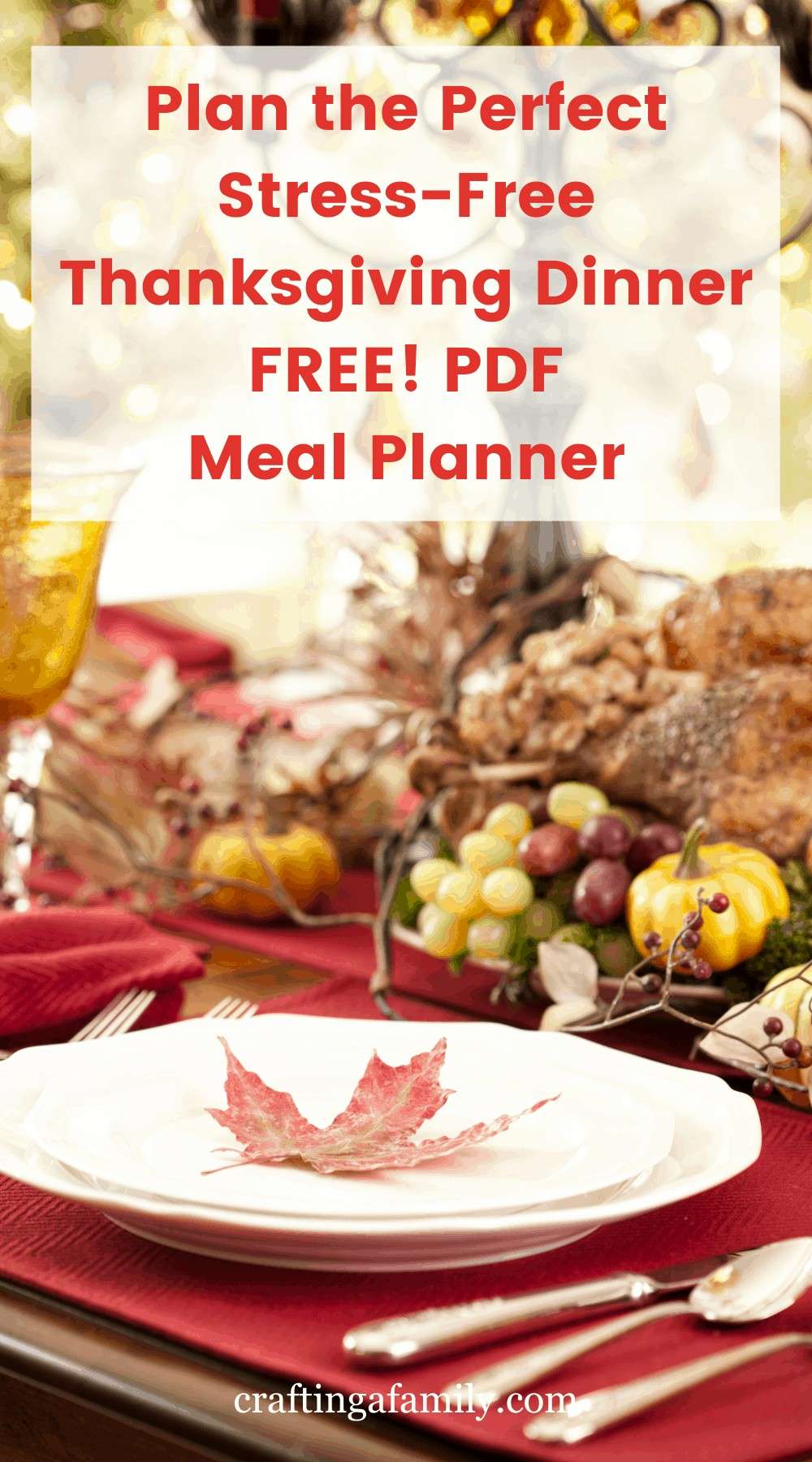Thanksgiving Meal Planning Printables for your Thanksgiving Dinner