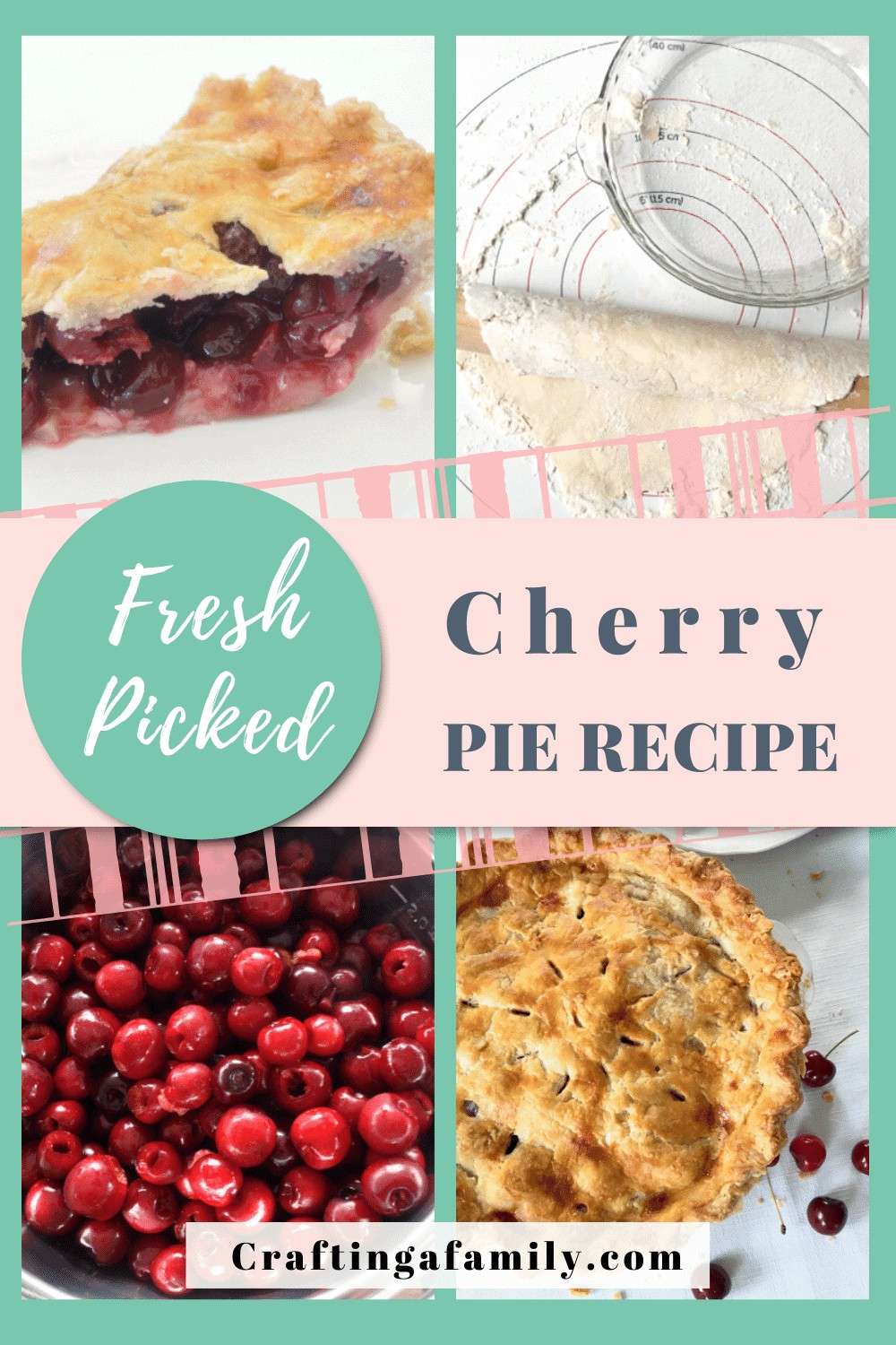 Sweet Delicious Cherry Pie Recipe ~ Crafting a Family