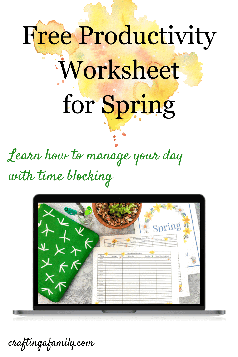 Spring Daffodil Time Management Worksheets ~ for a stress free week!
