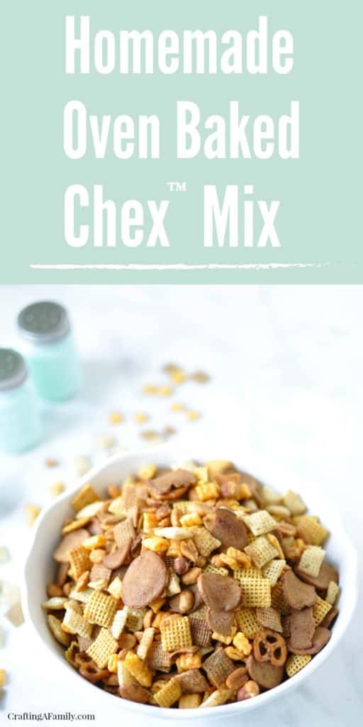 Original Oven Baked Homemade Chex Mix - Crafting a Family Dinner