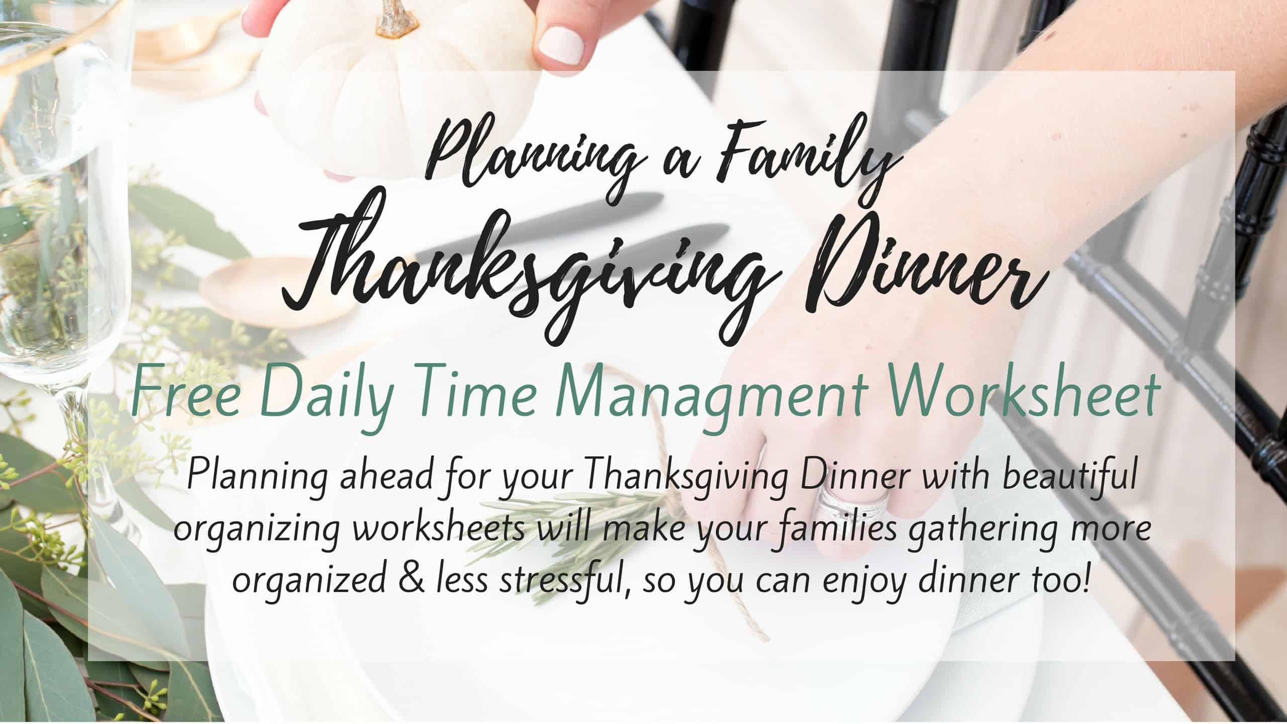 Free Daily Fall Thanksgiving Time Management Worksheet - Crafting a ...