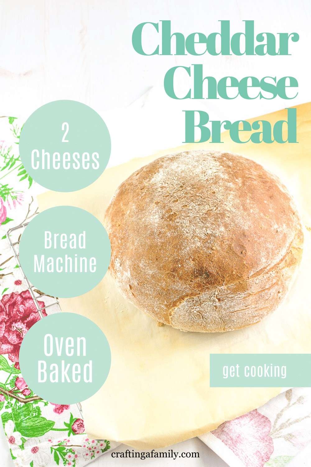 Bread Machine Cheddar Cheese Bread - Crafting a Family Dinner