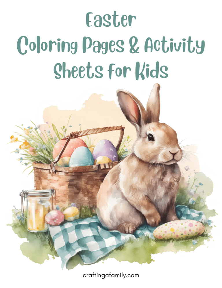Easter Coloring Pages and Activity Sheets for Kids - Craftingafamily.com